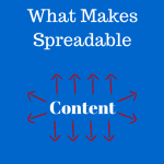 What Makes Spreadable Content